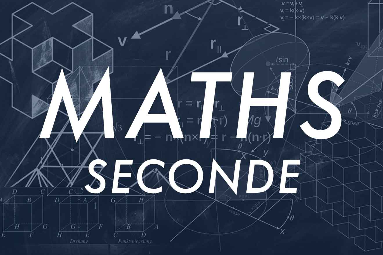 Programmes Seconde : Maths, Physique Chimie, Français, Anglais